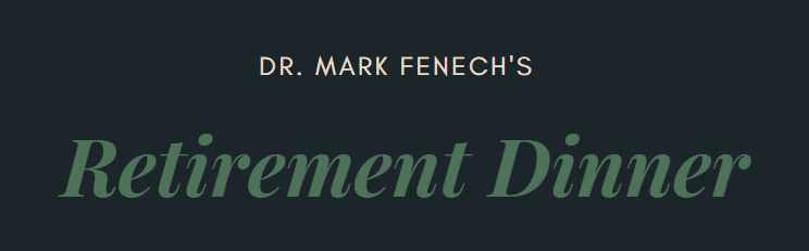 Dr. Mark Fenech's Retirement Dinner - Updated Proposed Dates - StrawPoll