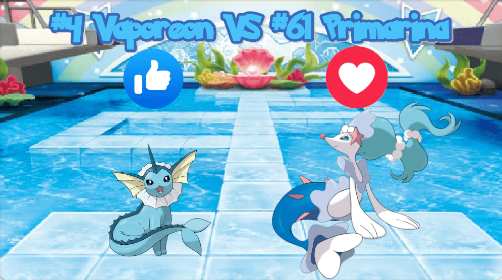 Who do YOU want to win? Vaporeon VS Primarina - StrawPoll