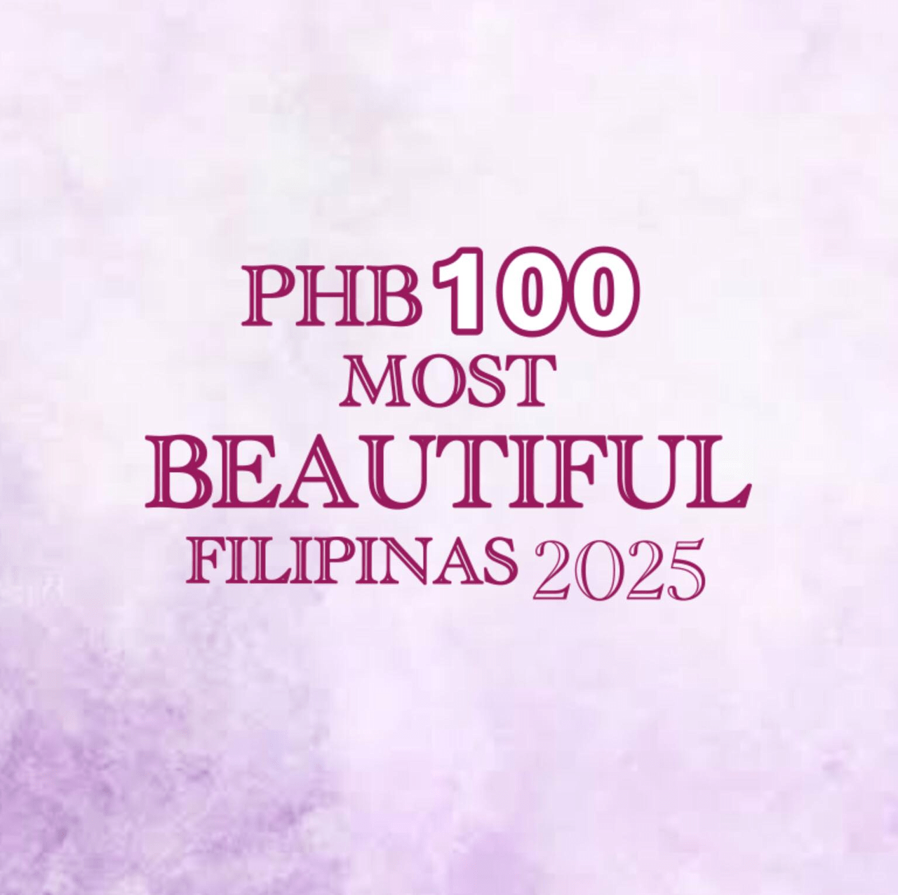 PHB Top 100 Most Beautiful Filipinas 2025 (Poll B1) - StrawPoll