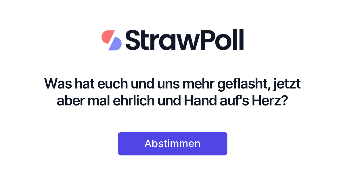 Was hat euch und uns mehr geflasht, jetzt aber mal ehrlich und Hand auf ...