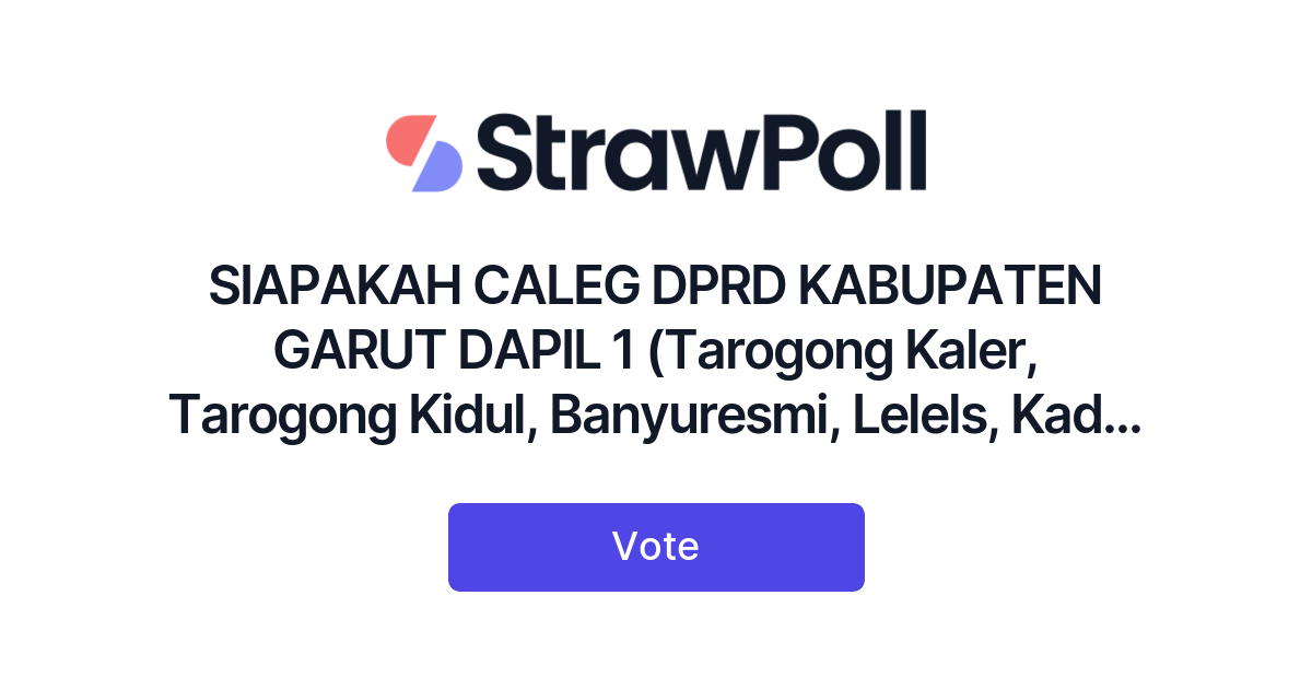 SIAPAKAH CALEG DPRD KABUPATEN GARUT DAPIL 1 (Tarogong Kaler, Tarogong Kidul, Banyuresmi, L ...