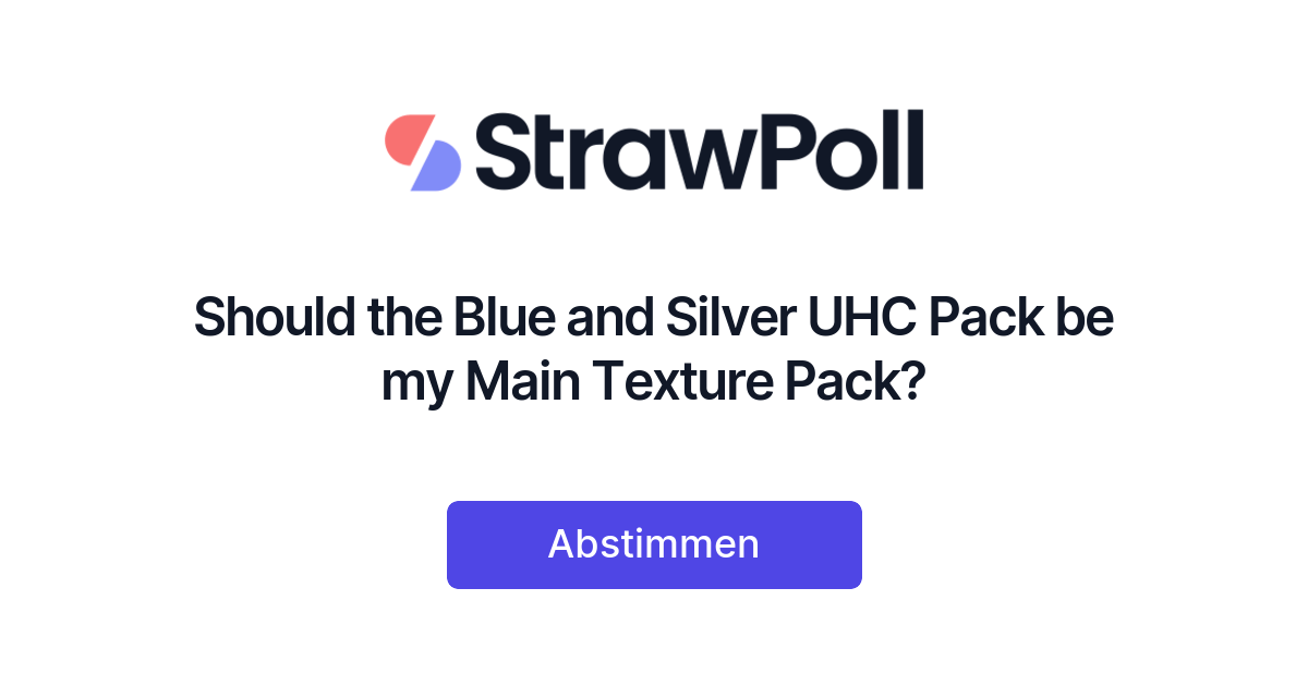 Should the Blue and Silver UHC Pack be my Main Texture Pack? | Straw Poll