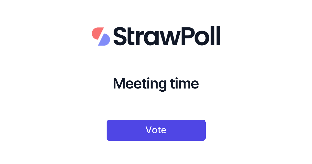 Meeting time - StrawPoll