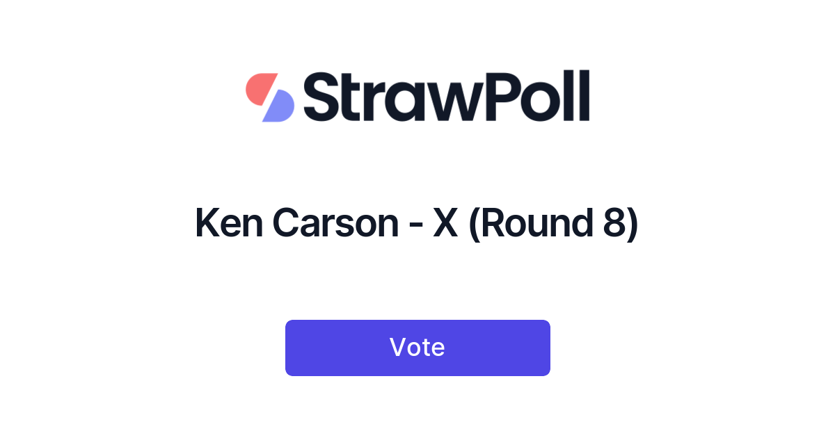 Ken Carson - X (Round 8) - StrawPoll