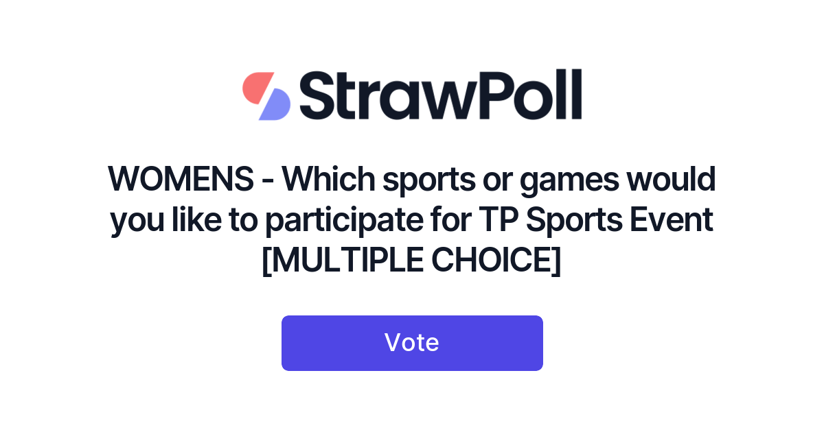 WOMENS - Which sports or games would you like to participate for TP ...