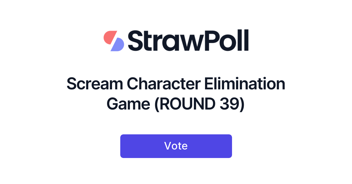 Scream Character Elimination Game (ROUND 39) - StrawPoll