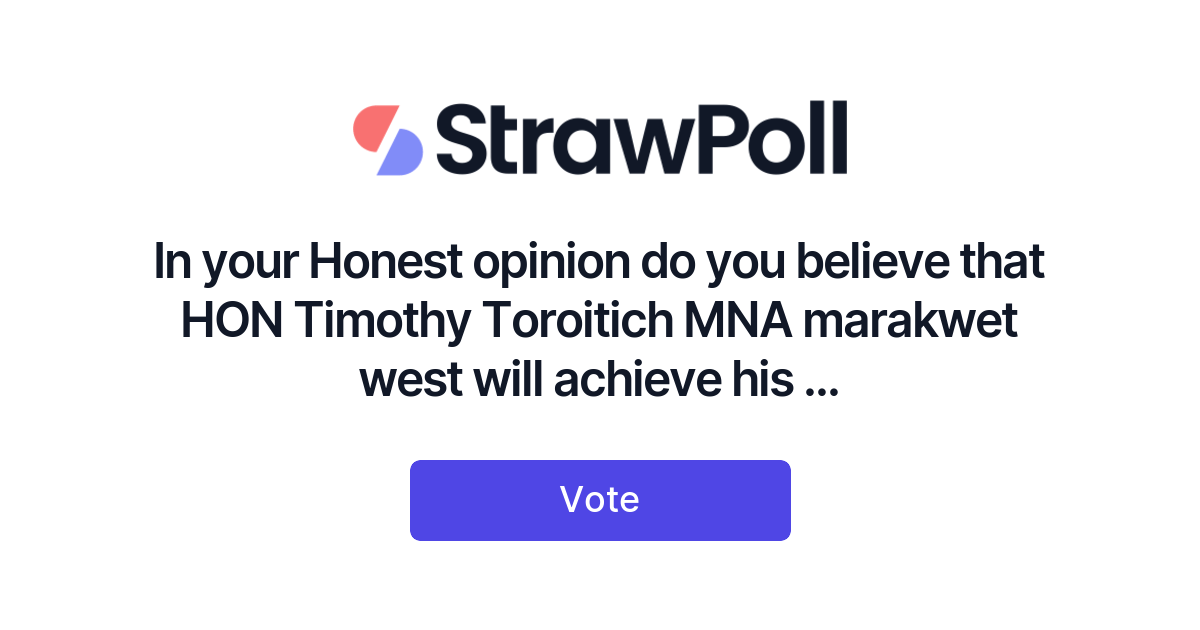 In your Honest opinion do you believe that HON Timothy Toroitich MNA ...