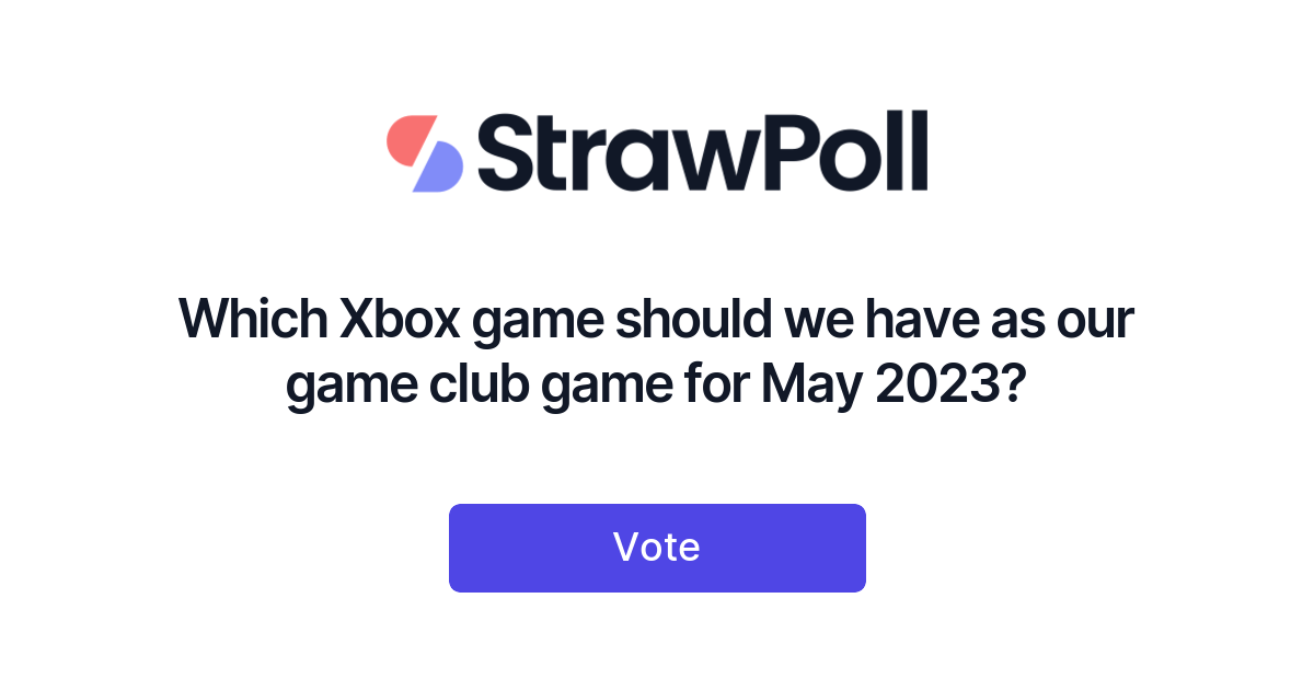 Which Xbox game should we have as our game club game for May 2023 ...