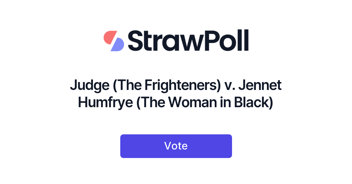Judge (The Frighteners) v. Jennet Humfrye (The Woman in Black ...