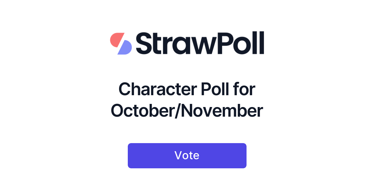 Character Poll for October/November | StrawPoll