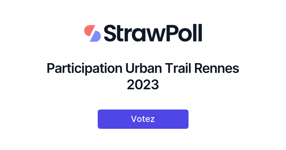 Participation Urban Trail Rennes 2023 - StrawPoll