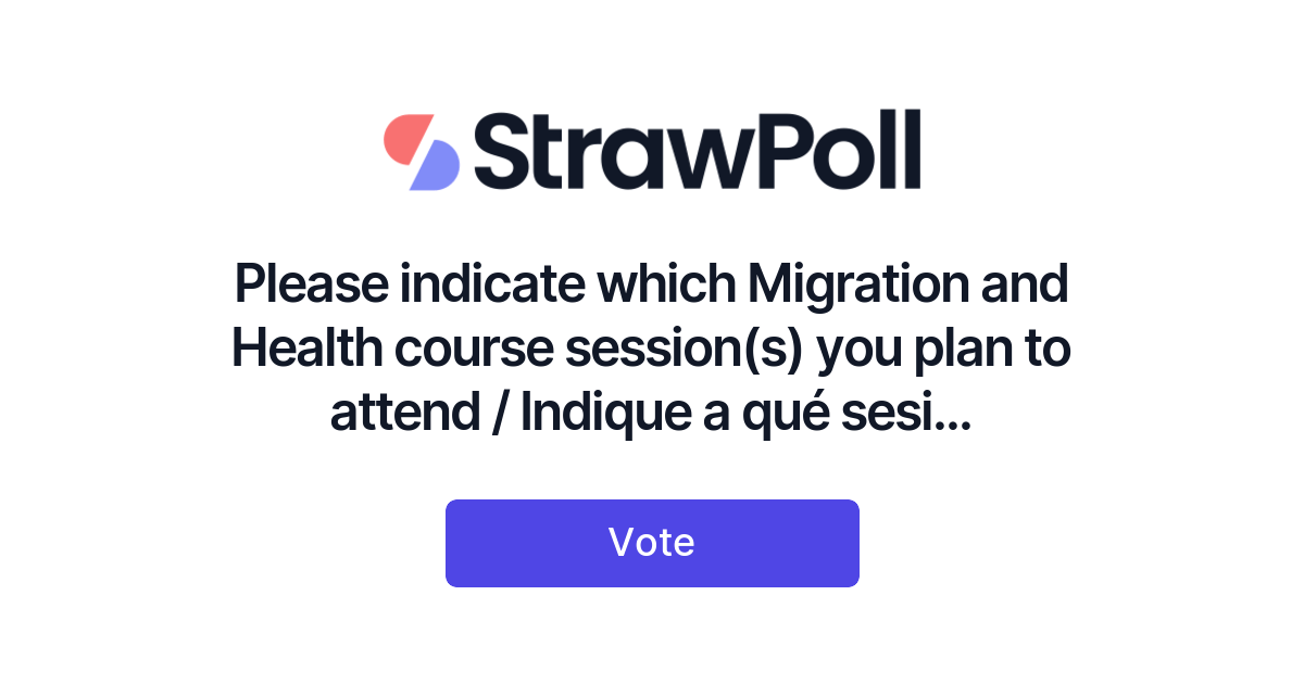 Please indicate which Migration and Health course session(s) you plan ...
