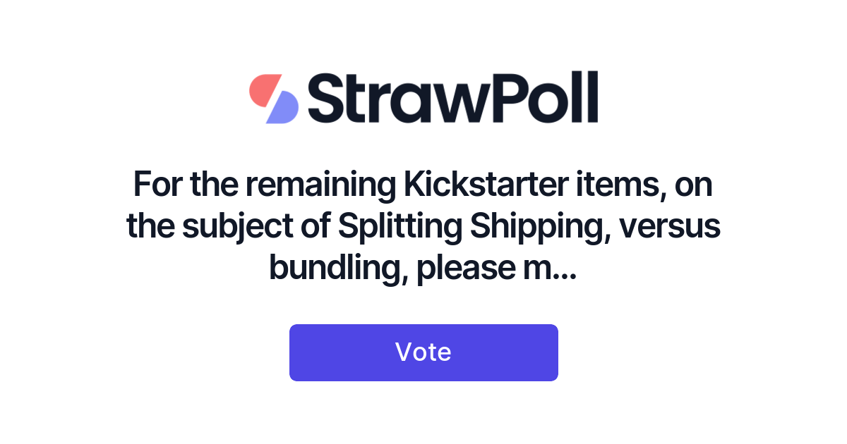 For the remaining Kickstarter items, on the subject of Splitting ...