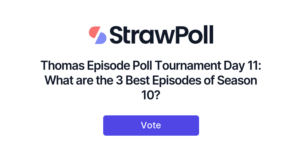Thomas Episode Poll Tournament Day 11: What are the 3 Best Episodes of ...