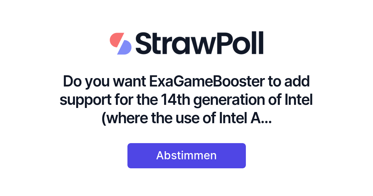 Do you want ExaGameBooster to add support for the 14th generation of Intel (where the use ...