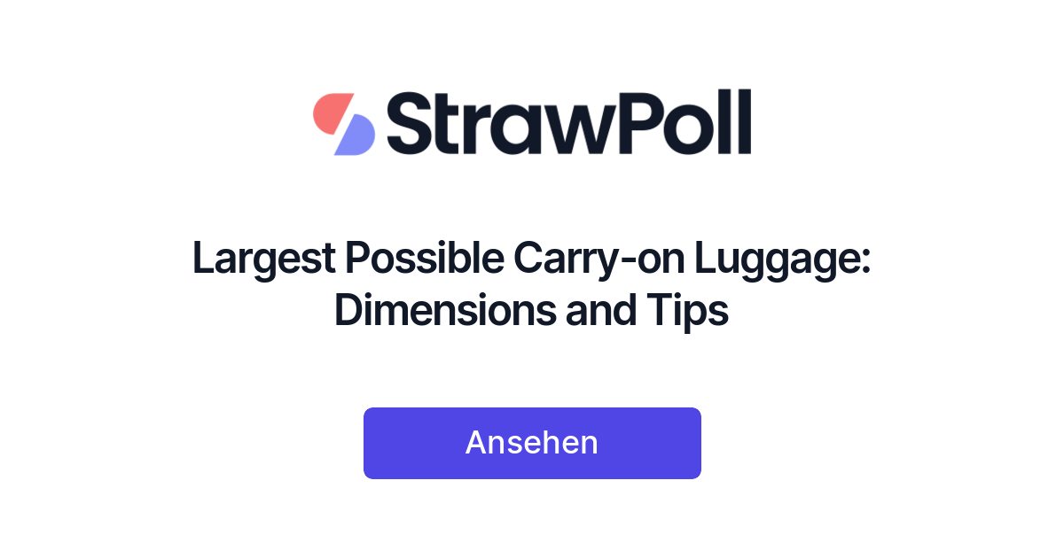 What Is Largest Carry On Luggage Size at Marisa Randolph blog What Is Largest Carry On Luggage Size at Marisa Randolph blog